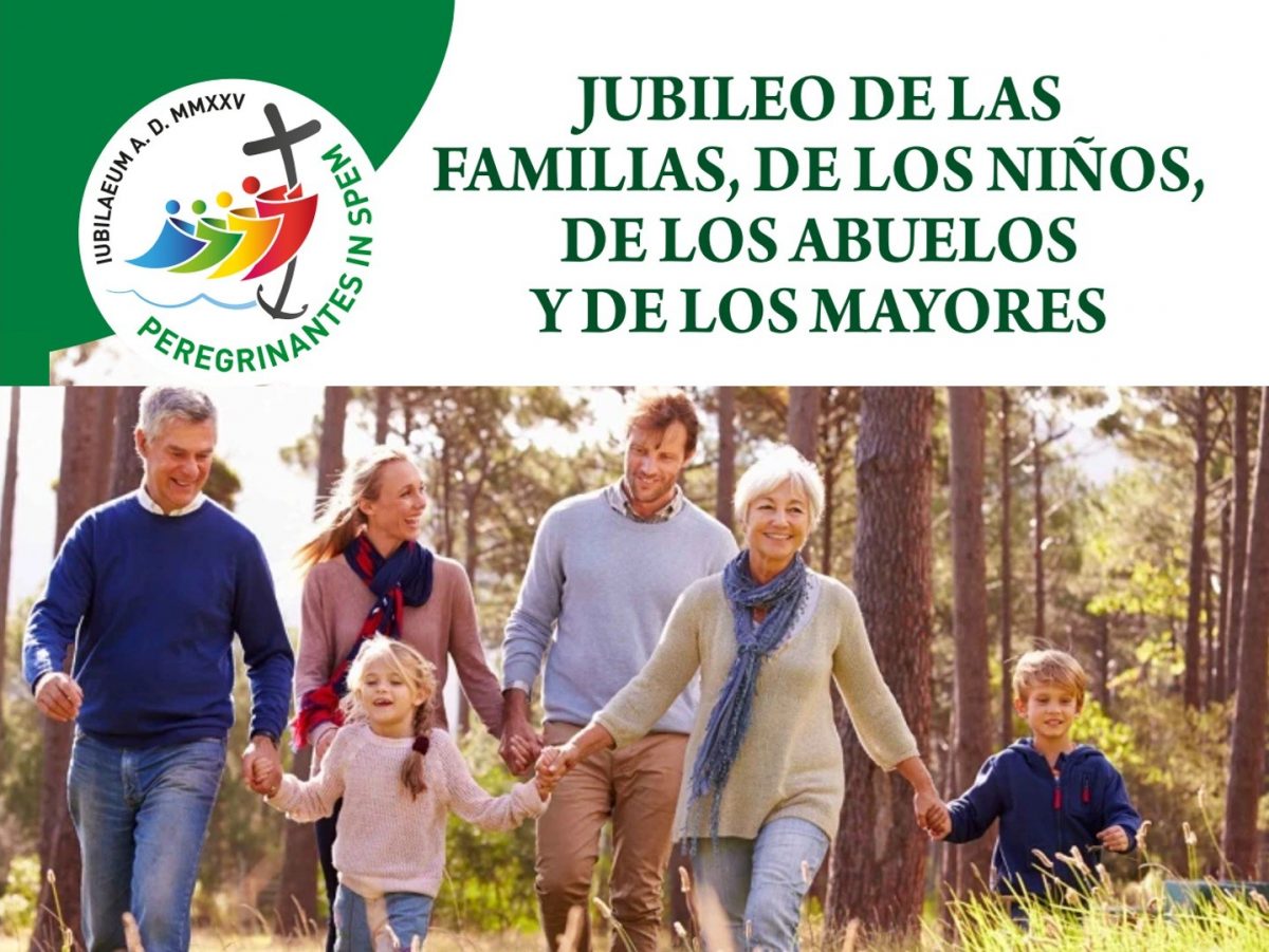 Jubileo de las familias, niños y abuelos. 30 mayo-1 junio 2025. +60 mil ...